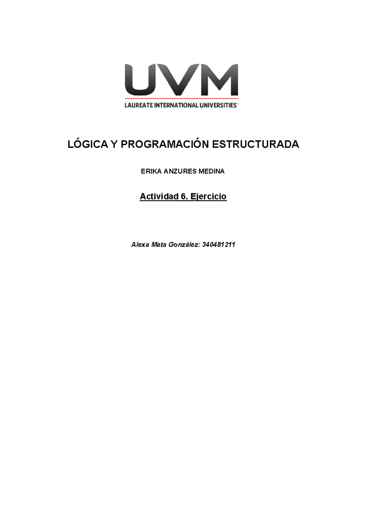 LÓGICA Y PROGRAMACIÓN ESTRUCTURADA: Actividad 6 - Recursividad - Studocu