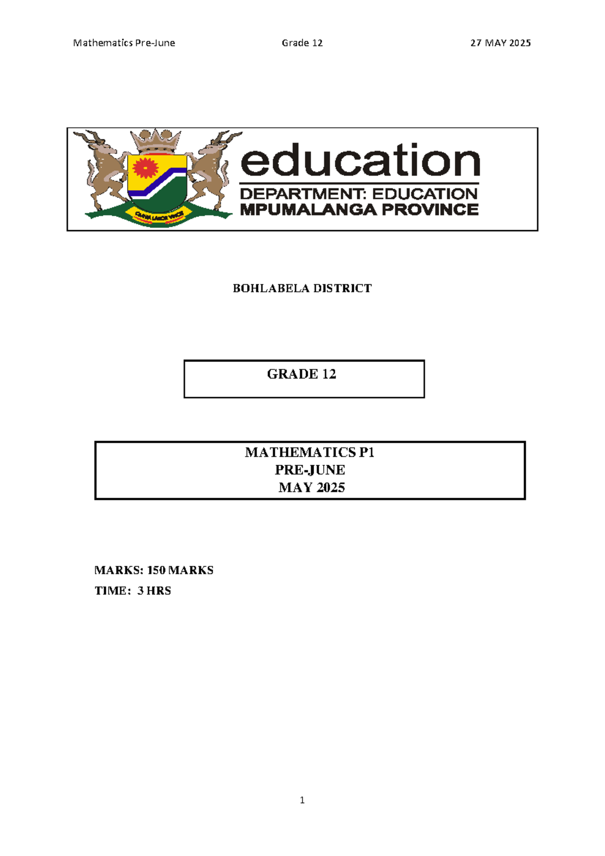Mathematics Grade 12 P1 Pre June Exam Paper - Mpumalanga 2025 - Studocu