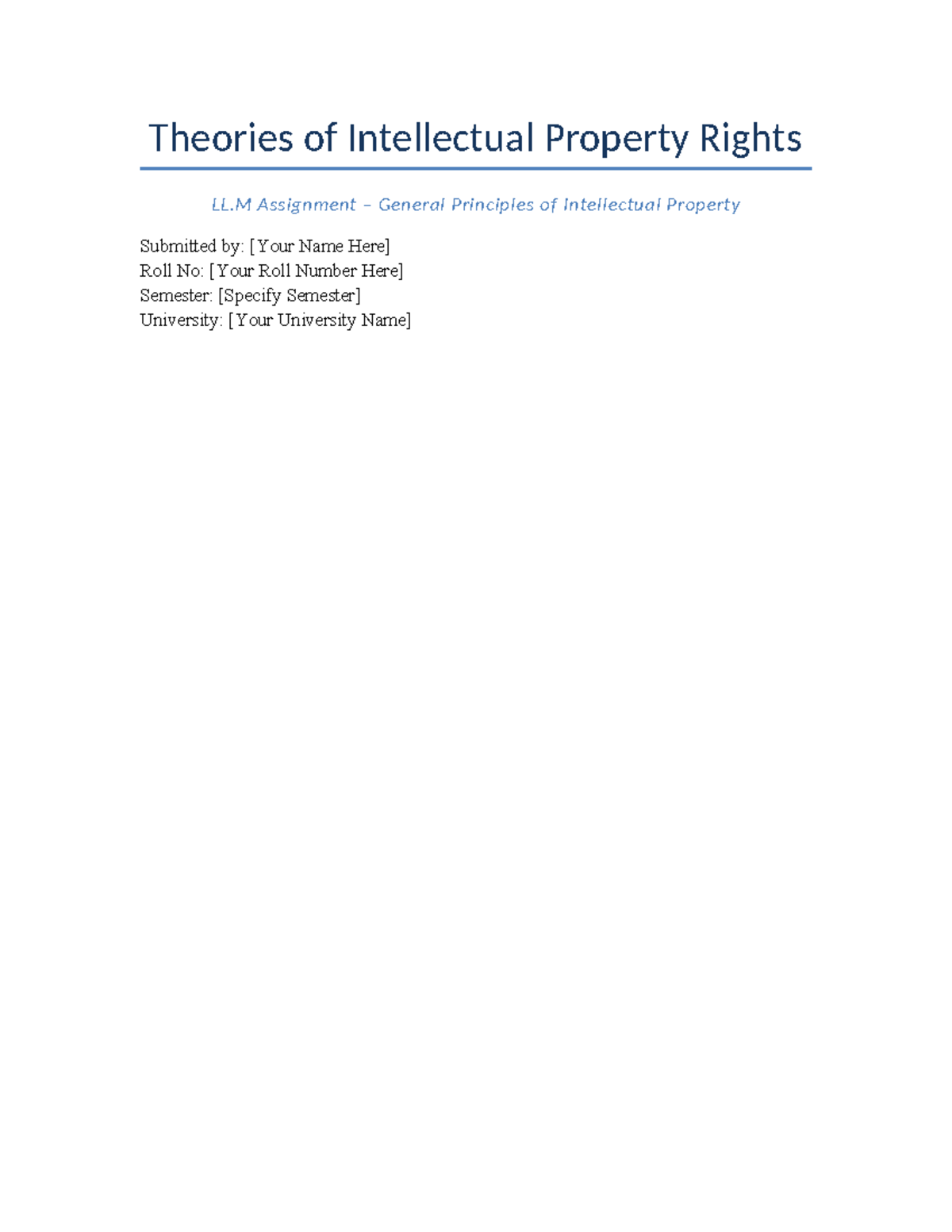 Theories of Intellectual Property Rights LL.M Assignment Overview - Studocu