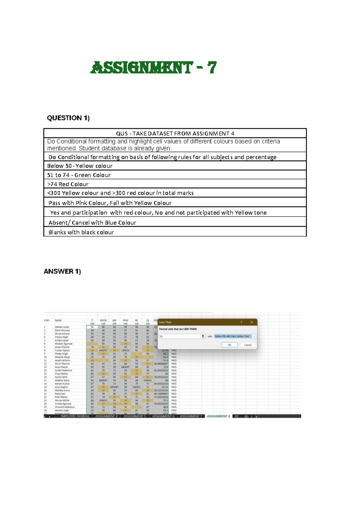 ASSIGNMENT 7: Conditional Formatting Guidelines and Rules - Studocu