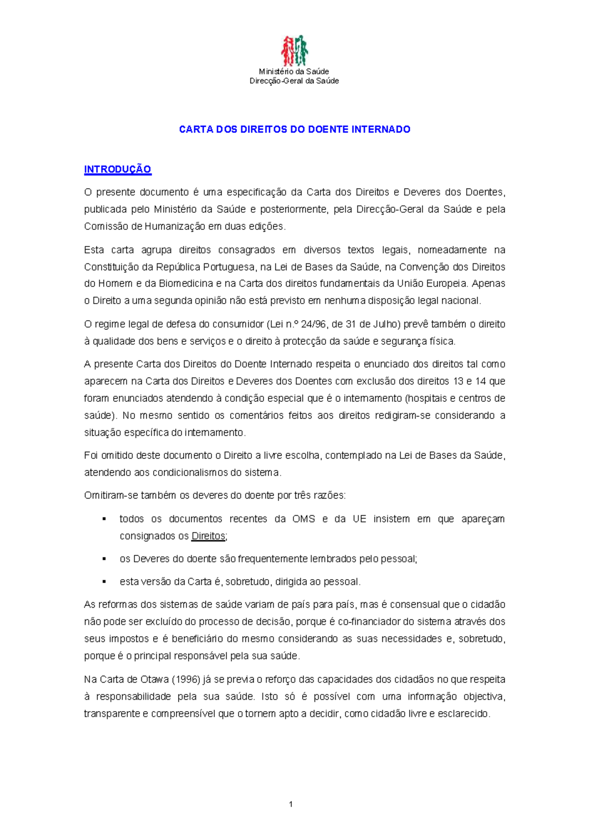 CARTA DOS DIREITOS DO DOENTE INTERNADO - MINISTÉRIO DA SAÚDE - Studocu
