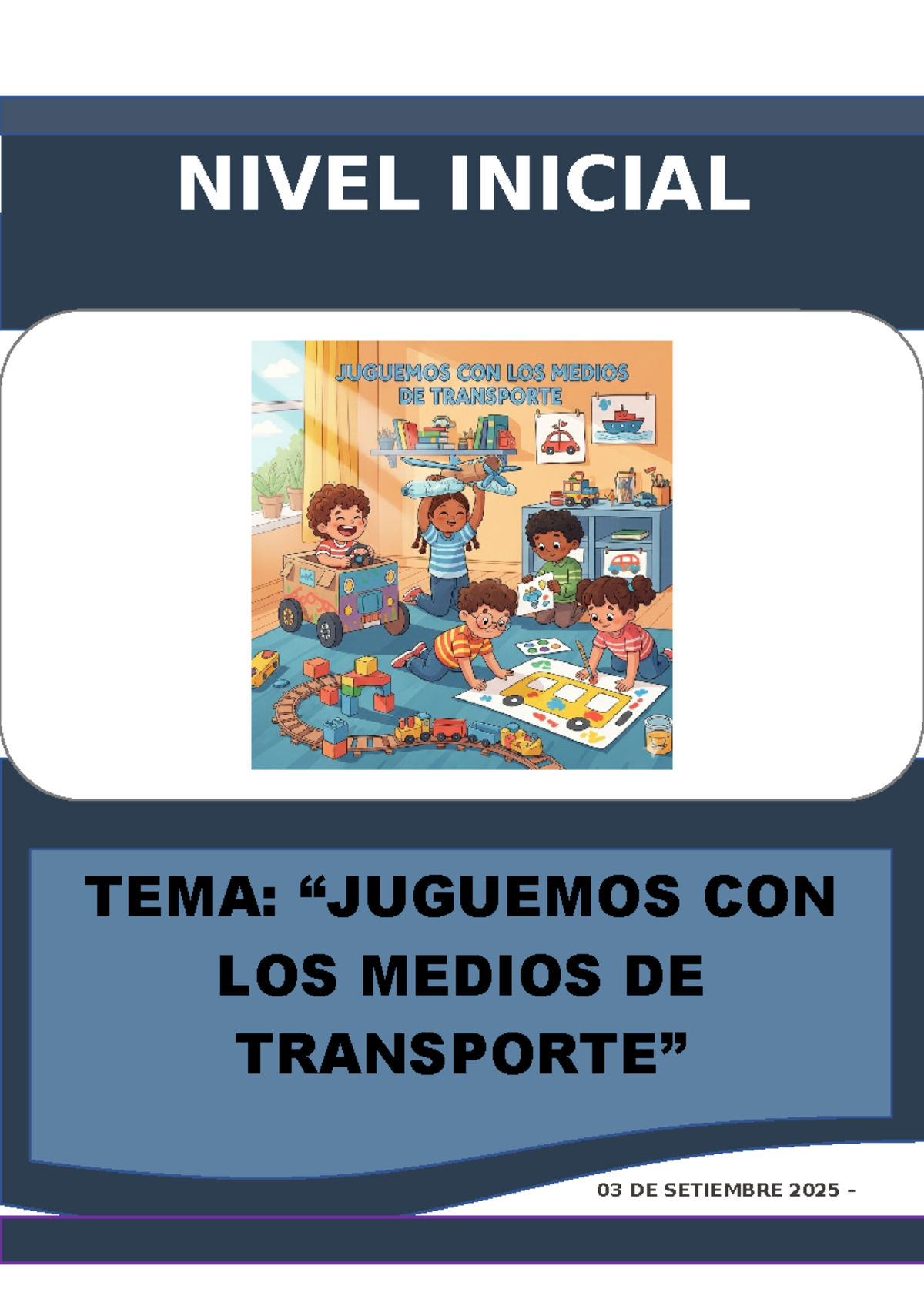 INICIAL 1: SESIONES DE APRENDIZAJE SOBRE MEDIOS DE TRANSPORTE - Studocu