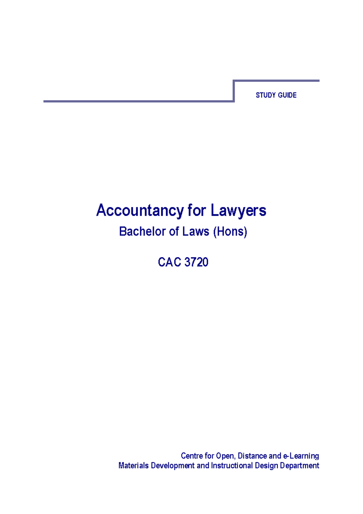 Accountancy for Lawyers CAC 3720 Study Guide - Final Version 2020 - Studocu
