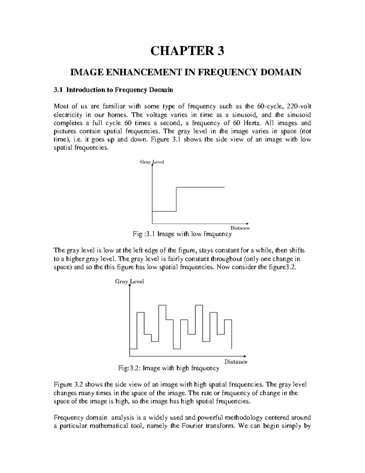Chapter 3 - digital image processing - CHAPTER 3 IMAGE ENHANCEMENT IN FREQUENCY DOMAIN 3 - Studocu