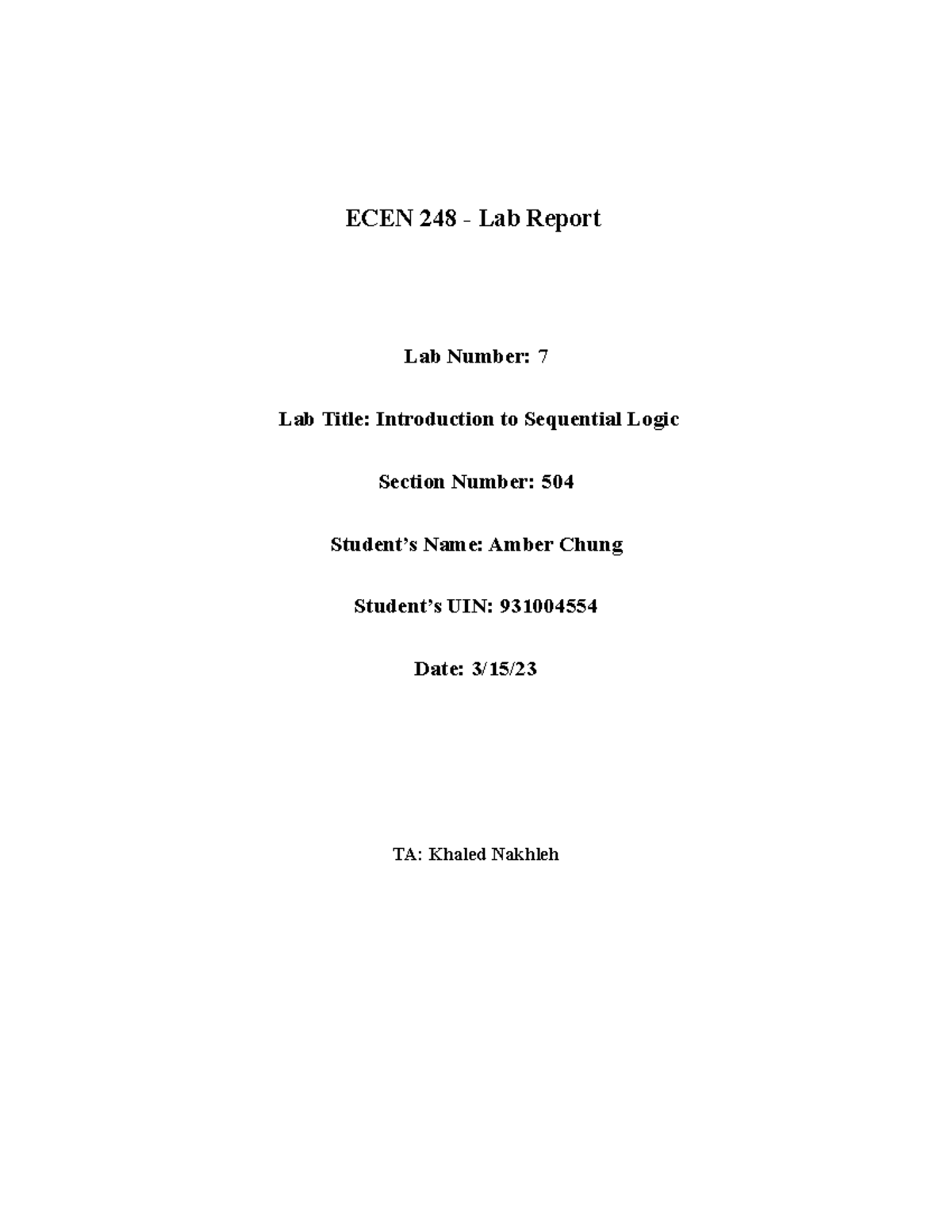 Post Lab Report 7 - ECEN 248: Sequential Logic Experiments - Studocu