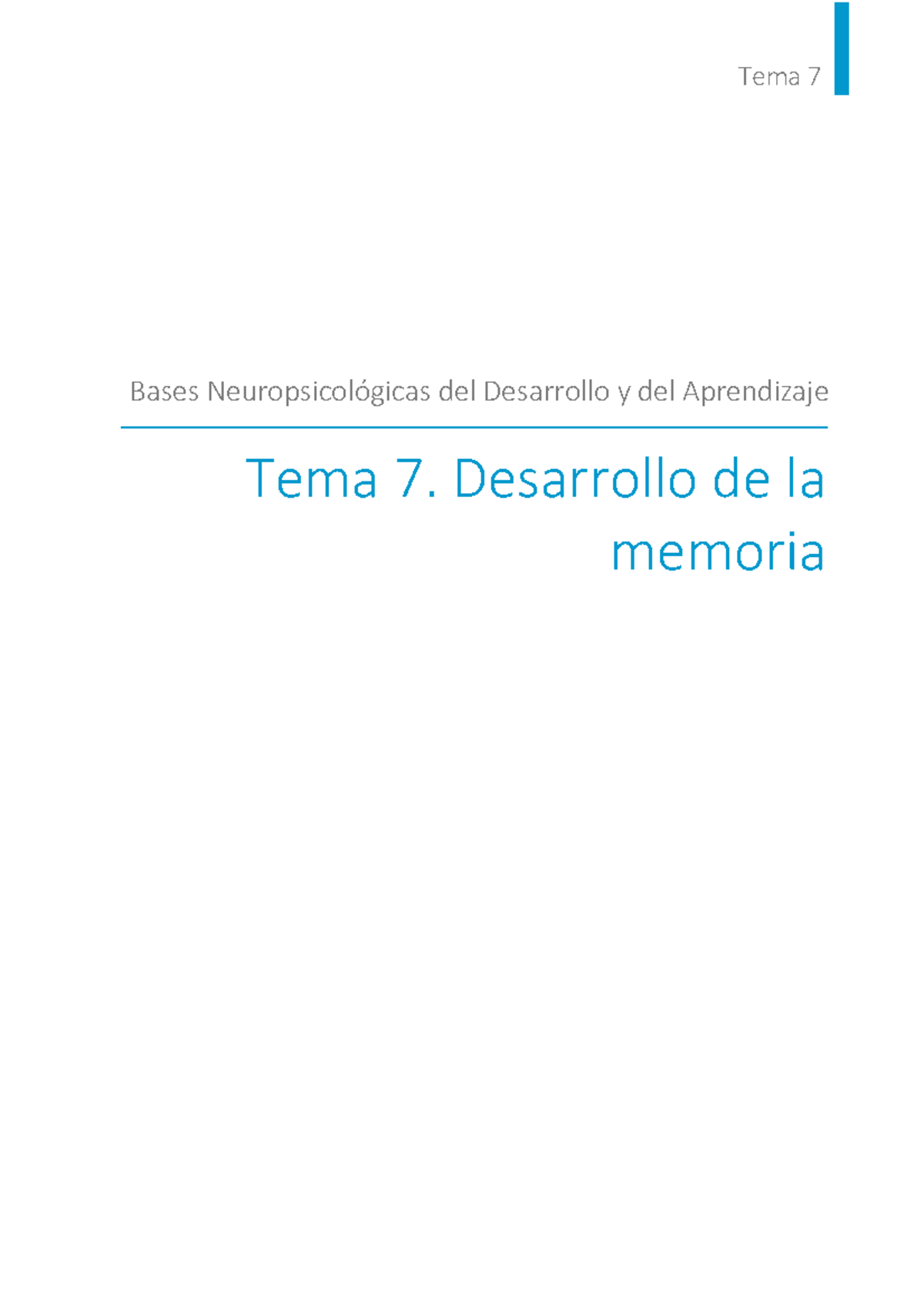 Tema 7: Bases Neuropsicológicas del Desarrollo y Aprendizaje de la ...