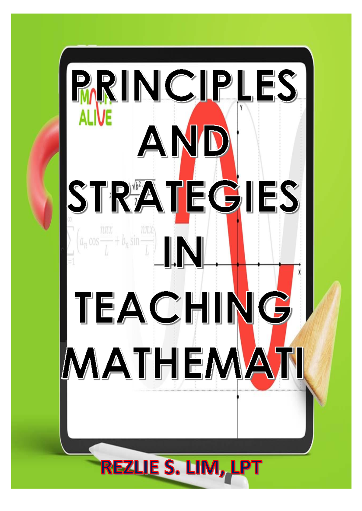 Teaching Principles and Strategies for Mathematics Education - Studocu