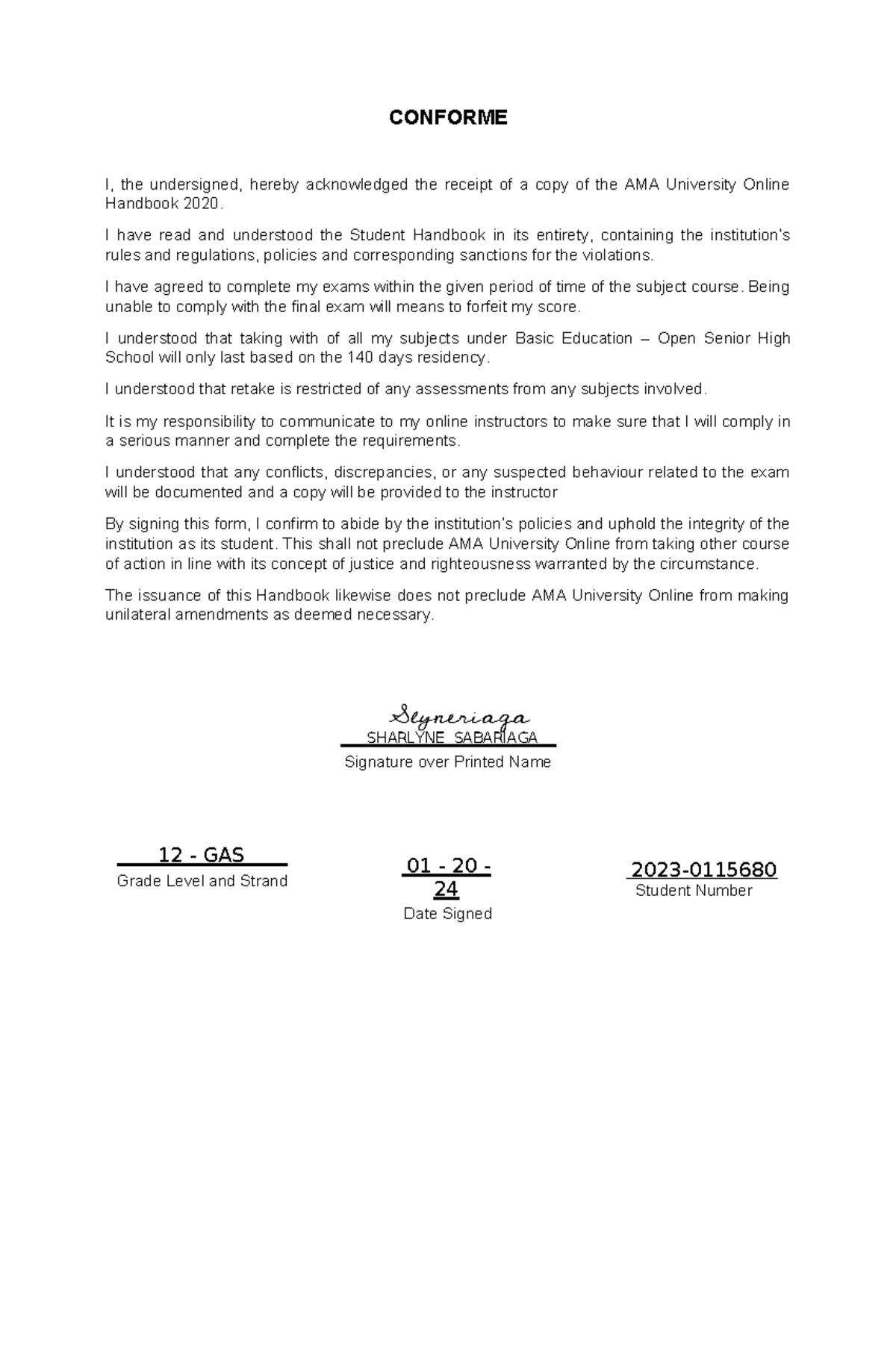 Conforme SHS - conform shs - CONFORME I, the undersigned, hereby ...