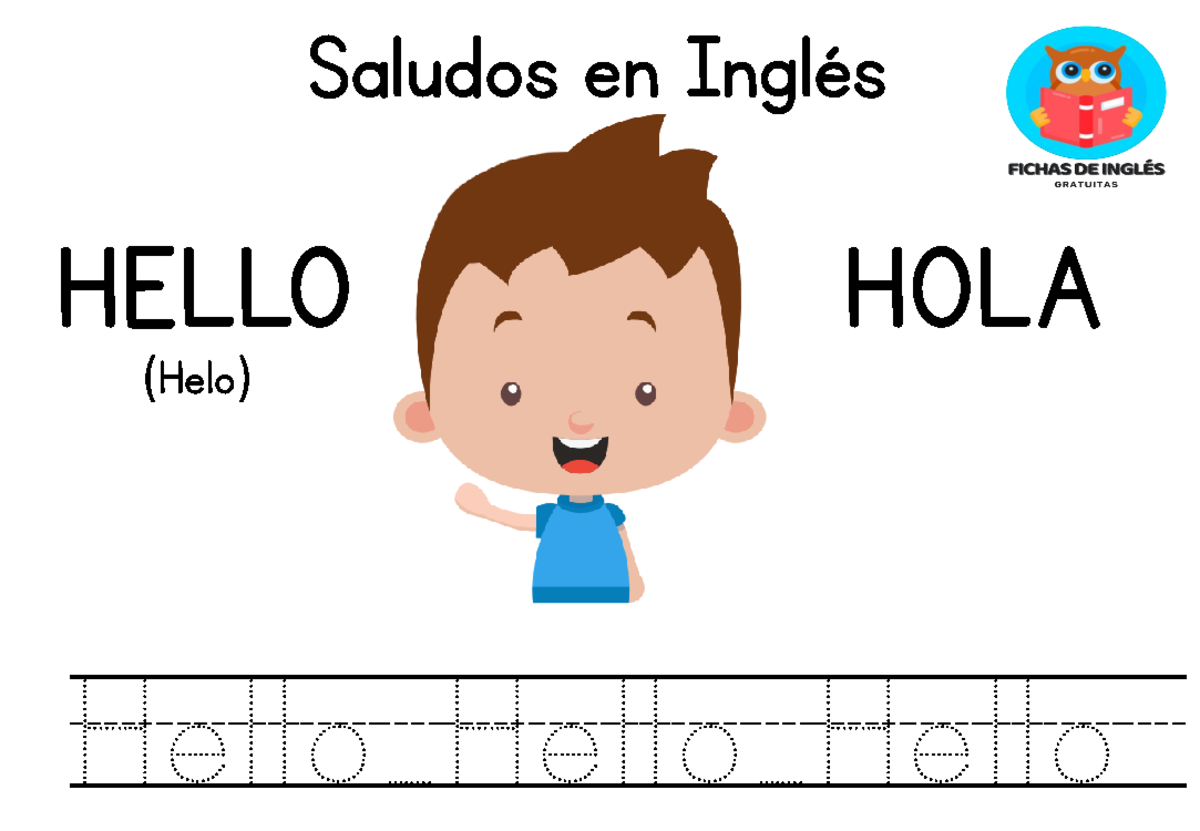 Saludos en inglés - Inglés - Hello_Hello_Hello HELLO (Helo) HOLA Hi_Hi ...