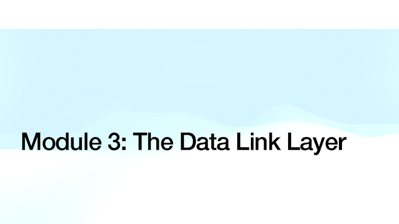 Module 3: Error Detection & Correction Techniques in Data Link Layer - Studocu