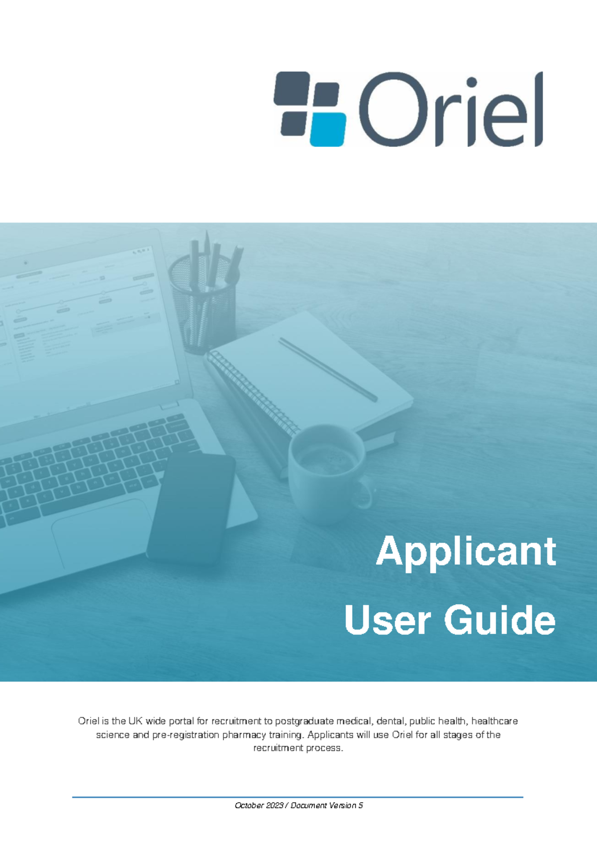 Oriel 2 User Guide: Comprehensive Applicant Instructions V5 - Studocu