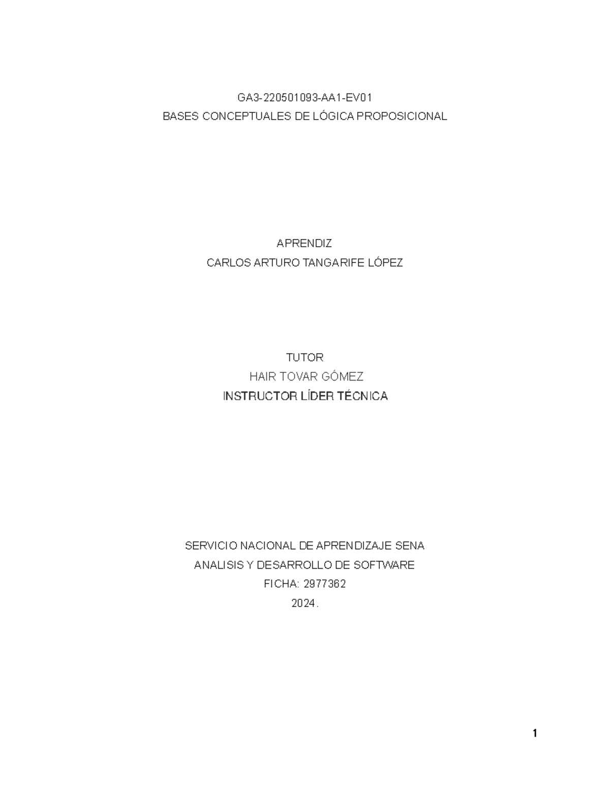 GA3-220501093-AA1-EV01 Logica Proposicional - GA3- 220501093 - AA1-EV ...