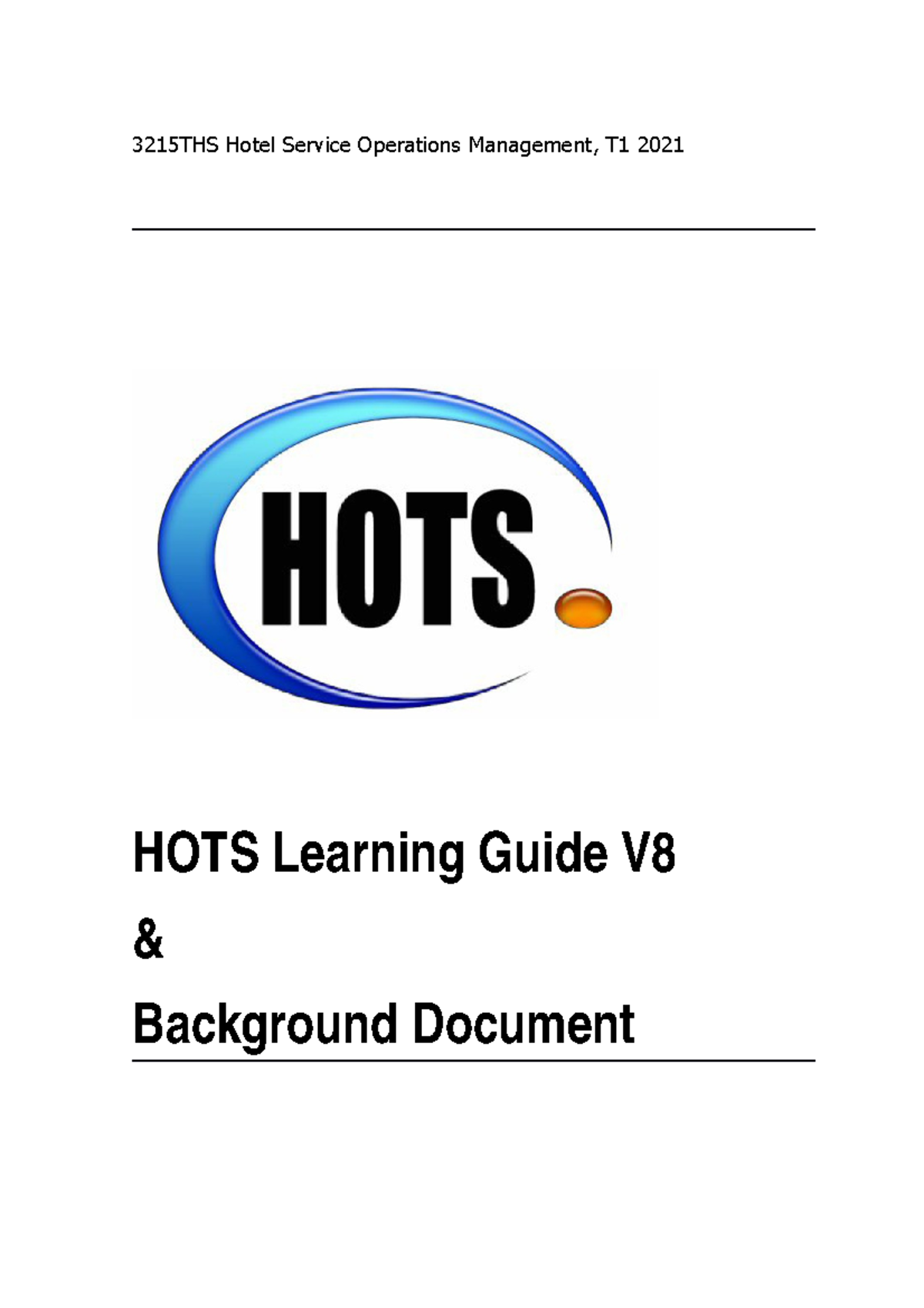 HOTS Learning Guide V for 3215THS Hotel Service Operations Management ...