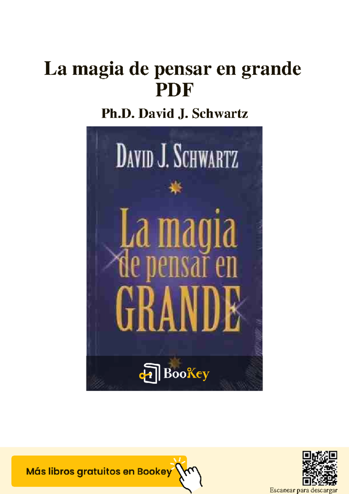 La magia de pensar en grande: Resumen y análisis del libro de David J ...