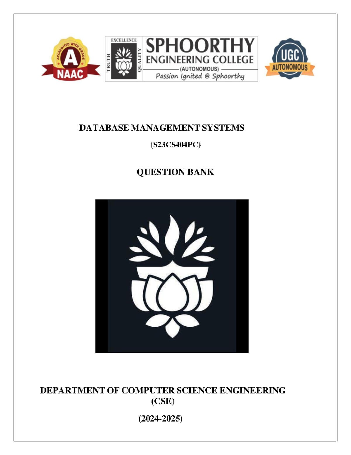 DATABASE MANAGEMENT SYSTEMS (S23CS404PC) QUESTION BANK & ANSWERS - Studocu