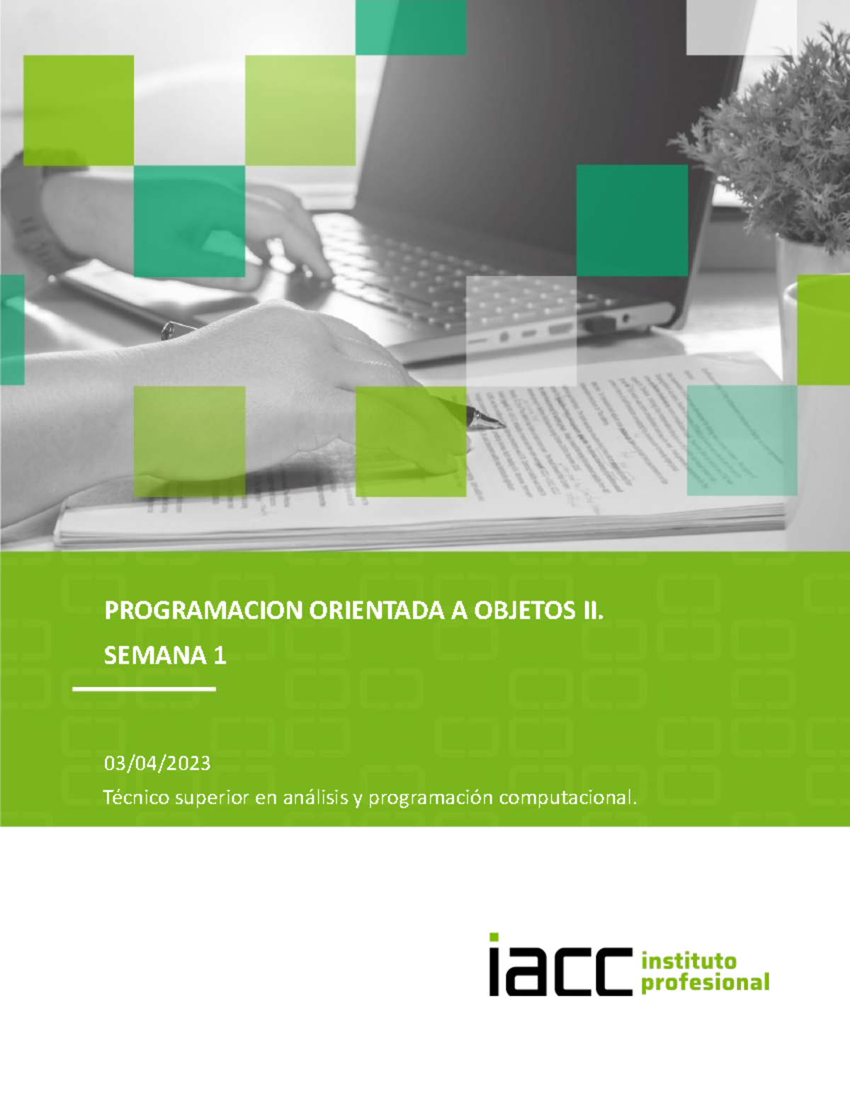 Programación Orientada a Objetos II: Control 1 y Desarrollo de ...