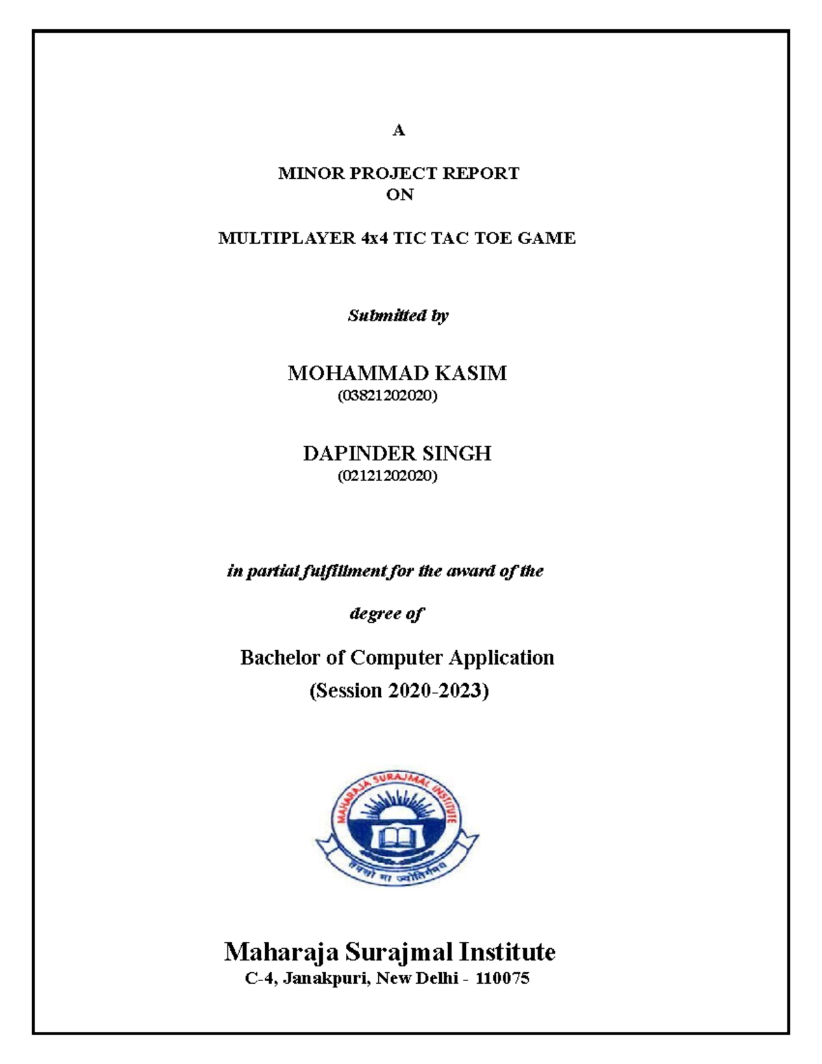 MPR - Multiplayer 4x4 Tic Tac Toe Game Report BCA 5th Sem - Studocu