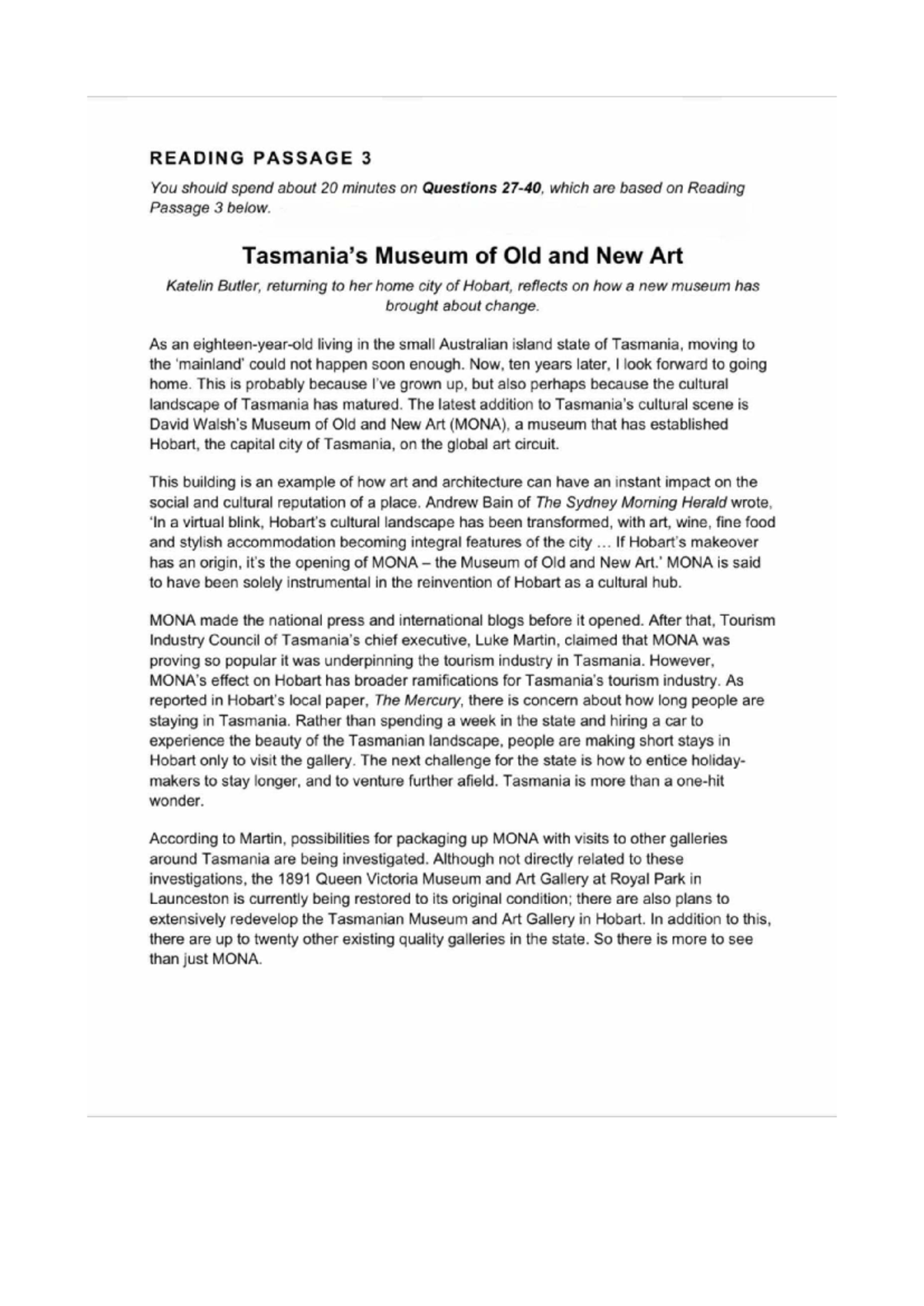 Reading Passage 3: The Impact of MONA on Hobart's Cultural Landscape ...