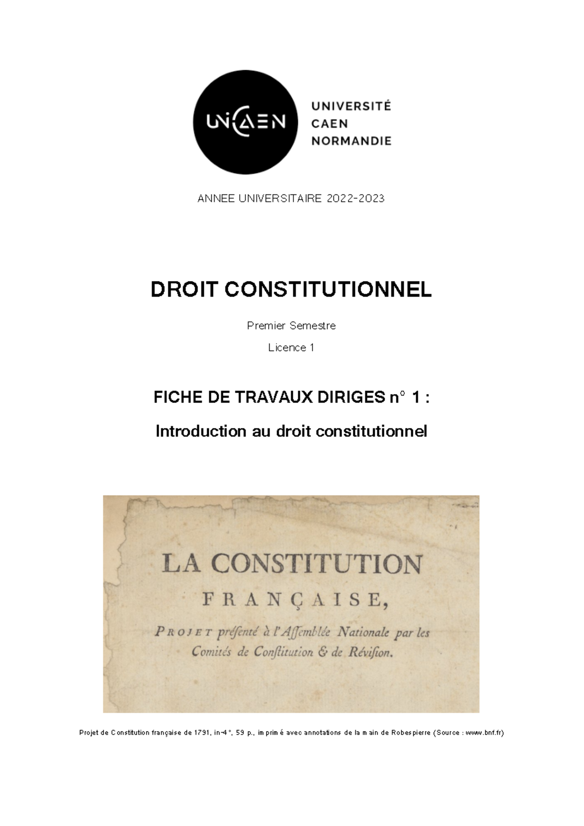 Constit Fiche 1 22-23 - Plan détaillé - ANNEE UNIVERSITAIRE 20 22 - 2023 DROIT CONSTITUTIONNEL ...