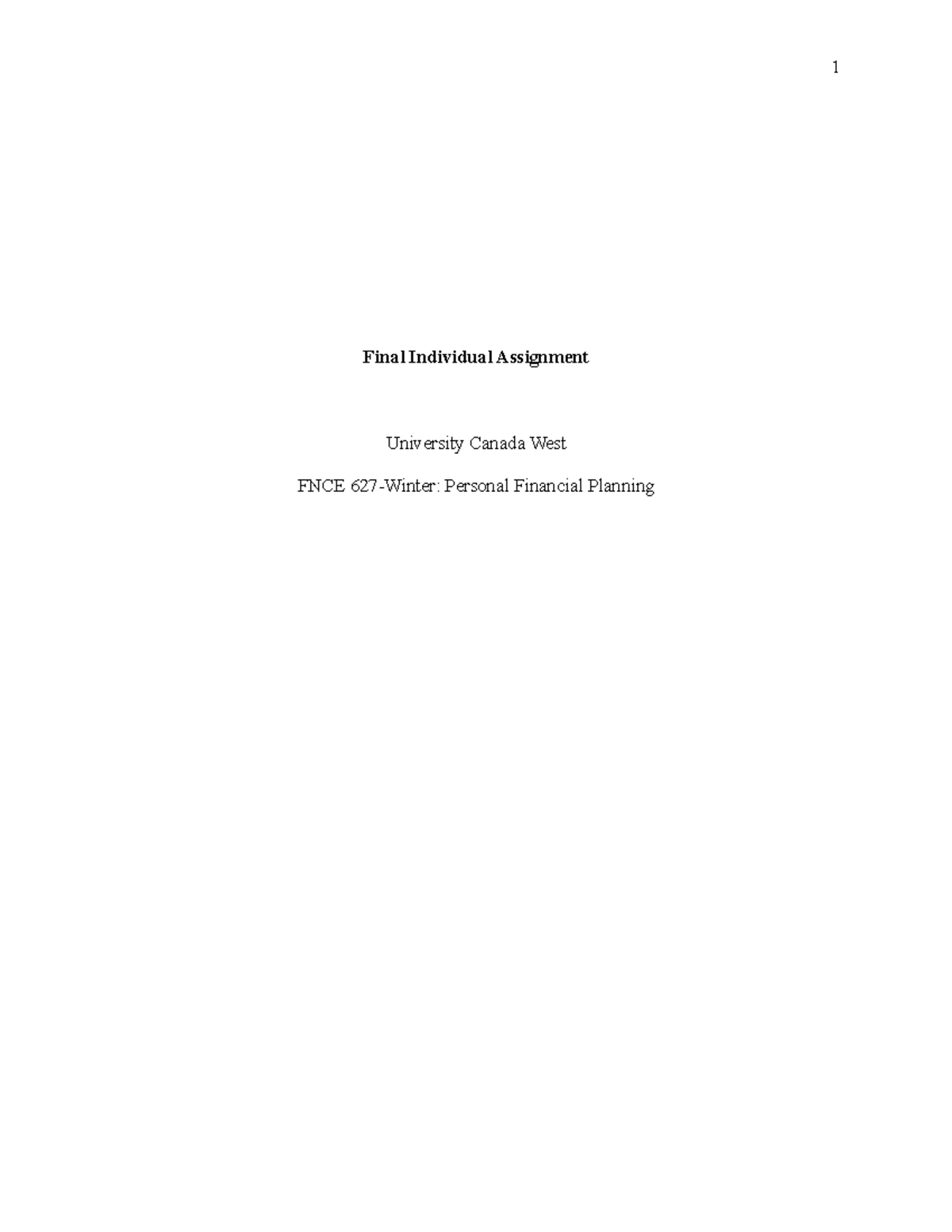 FNCE 627 Final Individual Project: Personal Financial Planning Guide ...