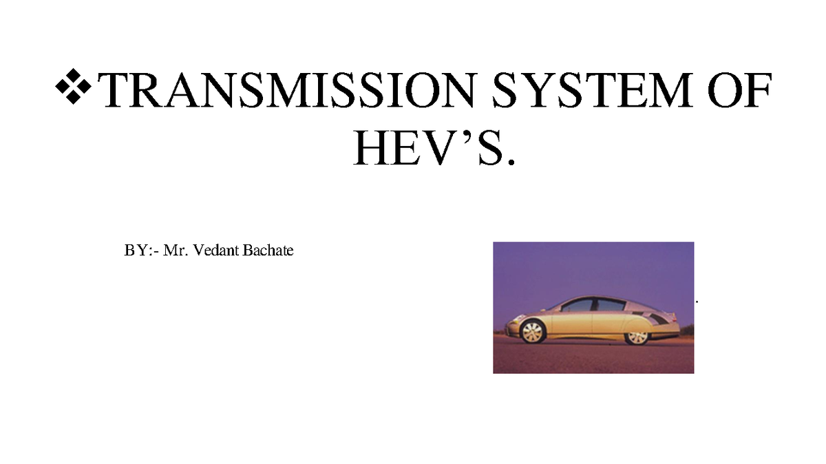 HEV Transmission System: Assignment 2 Report - Comprehensive Overview ...