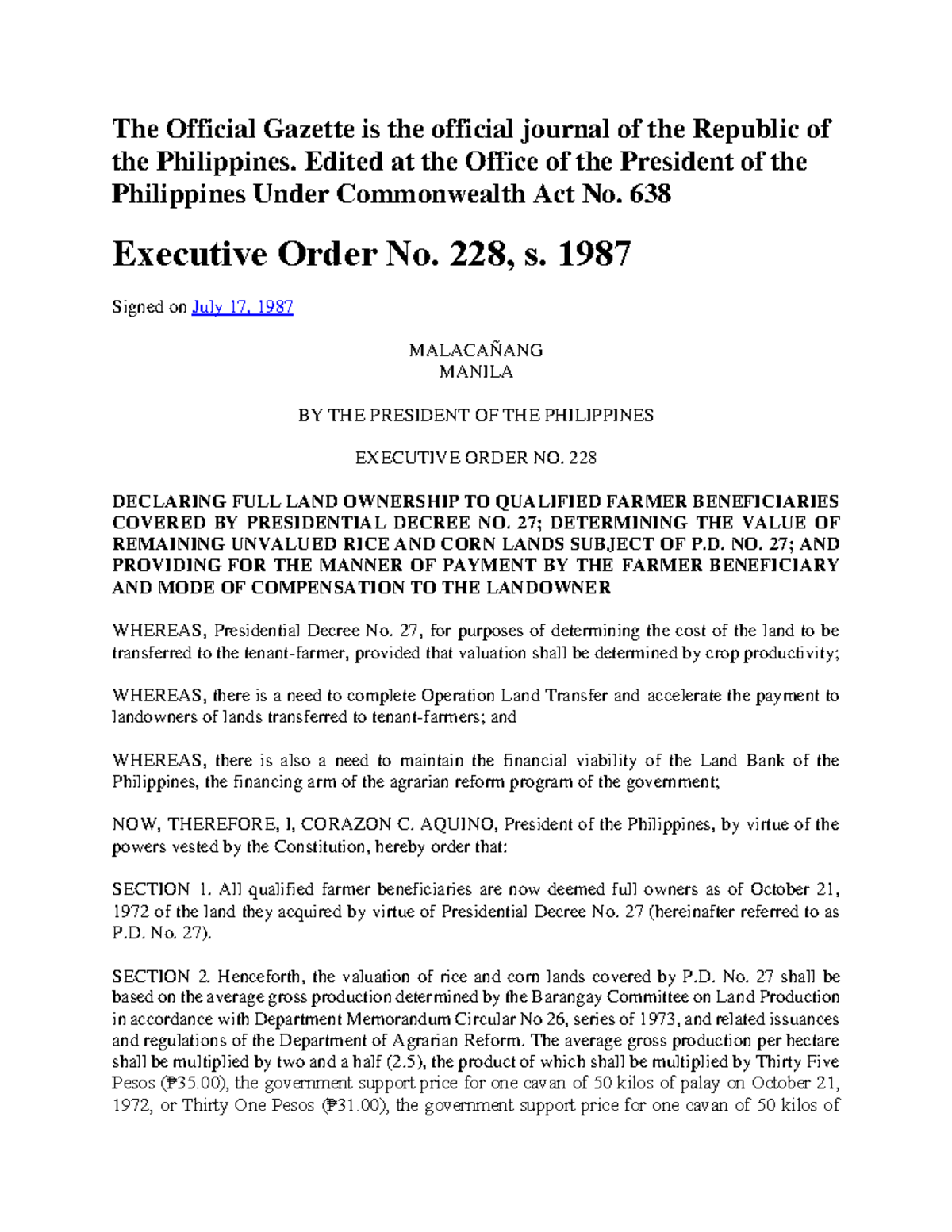 Executive Order No. 228, s. 1987 - The Official Gazette is the official ...