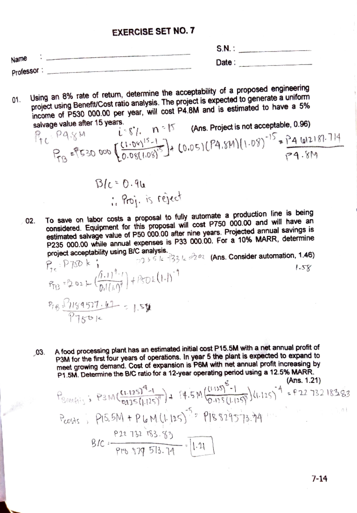 EXERCISE 7 ECONOMY - Name Professor : 01. 02. 03. Using an 8% rate of ...