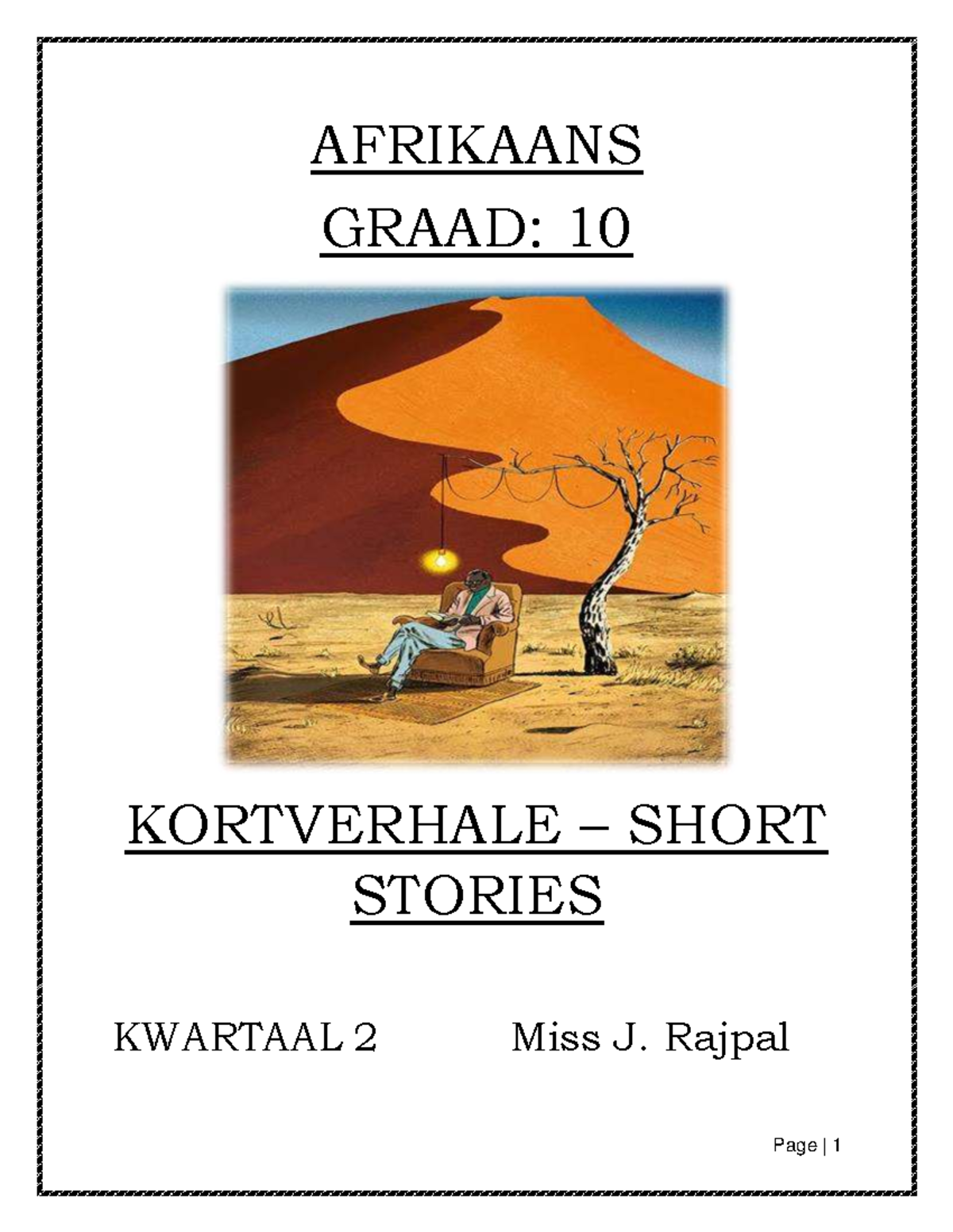 Graad 10 Kortverhale Analise: Term 2 Stories Overview - Studocu