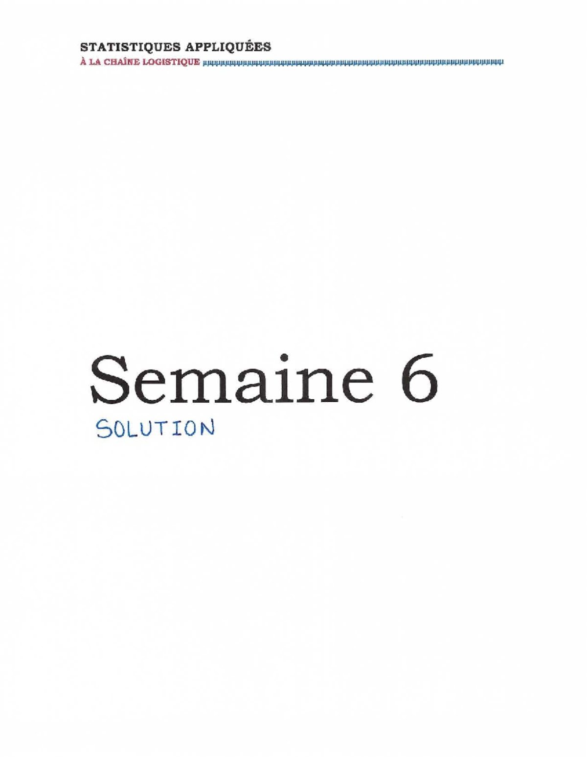Semaine 6 PQ1-A24 Solutions sur Probabilités et Statistiques - Studocu