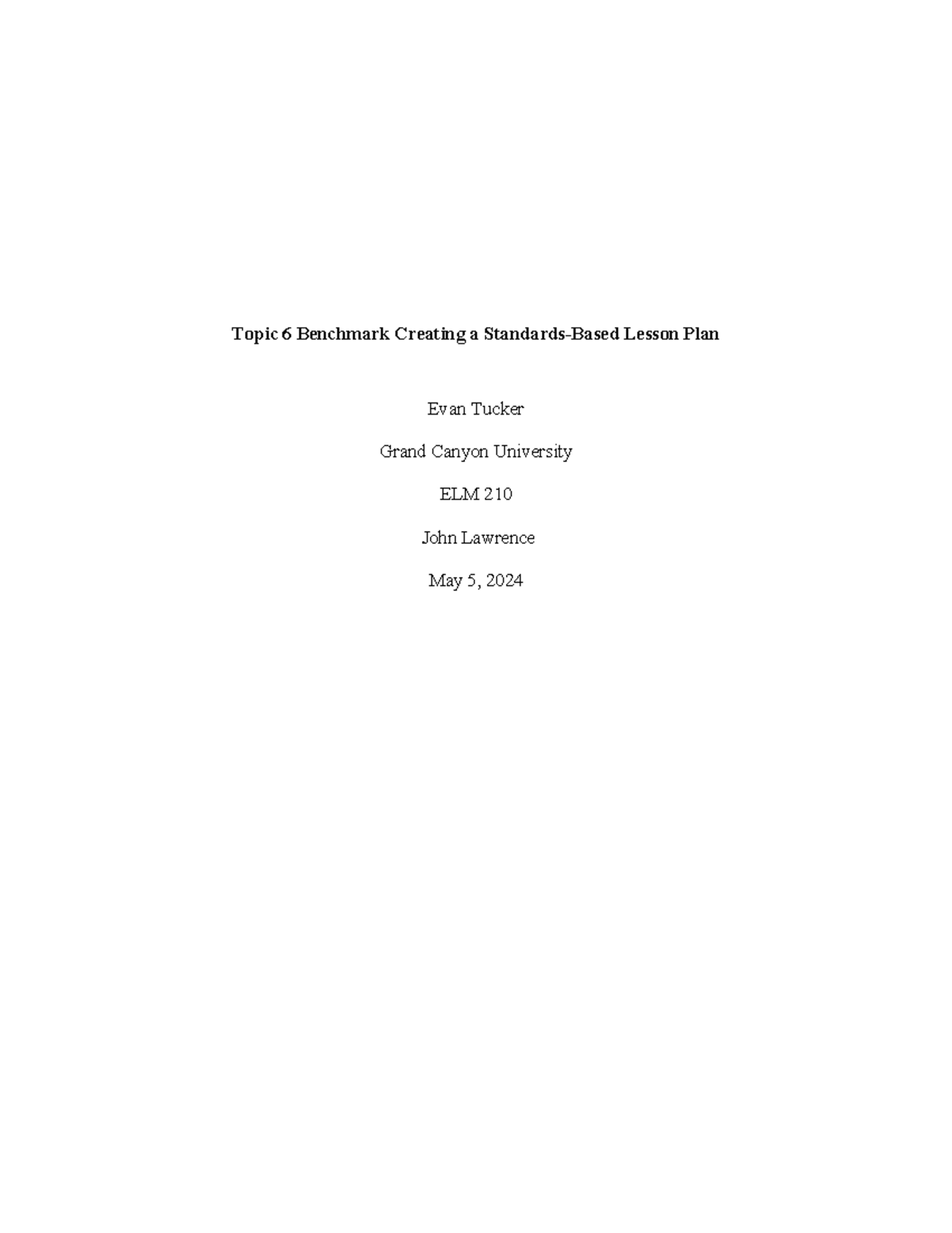 Document 40 - topic 6 1 - n/a - Topic 6 Benchmark Creating a Standards ...