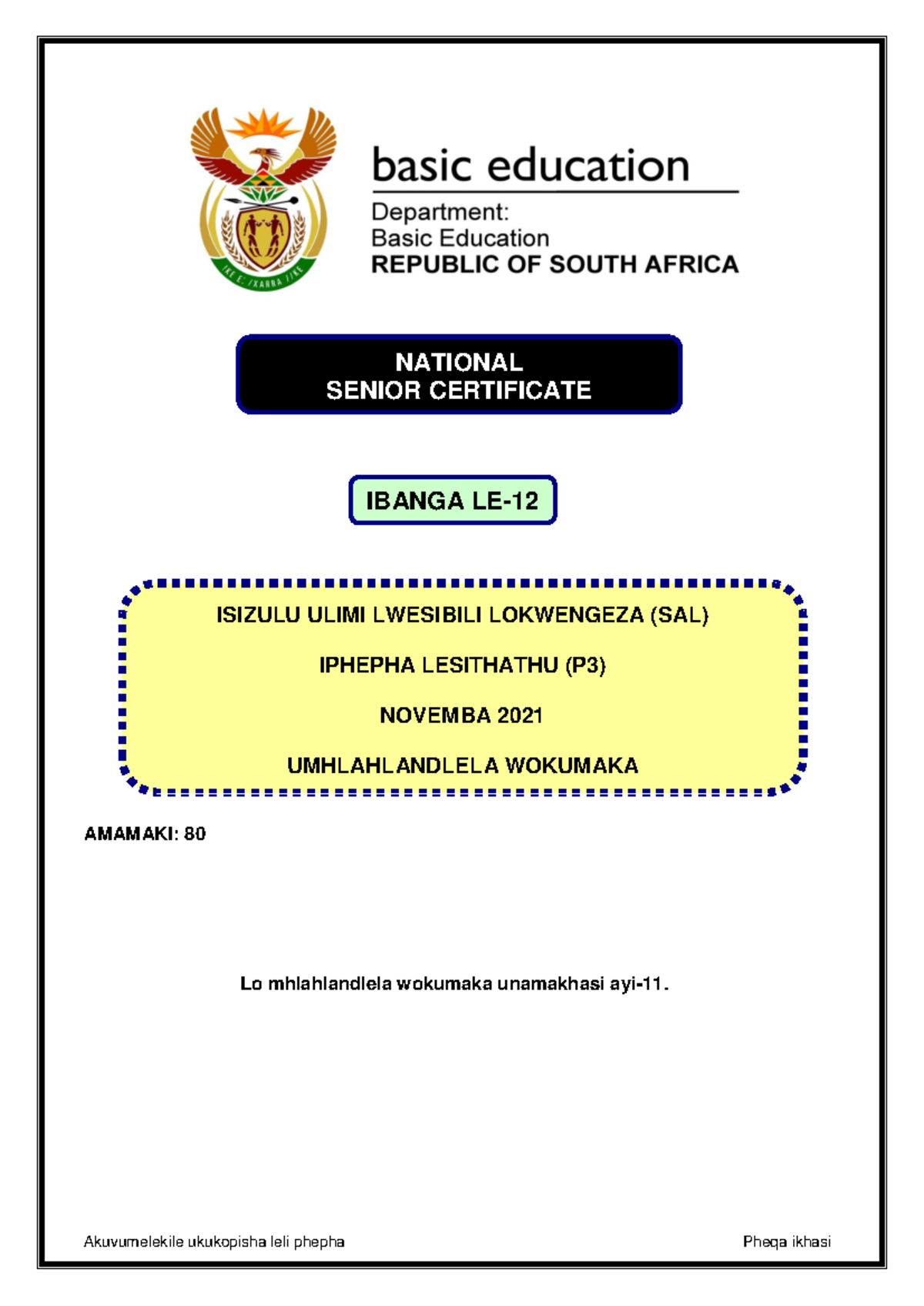 IsiZulu Ulimi Lwesibili Lokwengeza (SAL) IPHEPHA LESITHATHU (P3) Nov ...