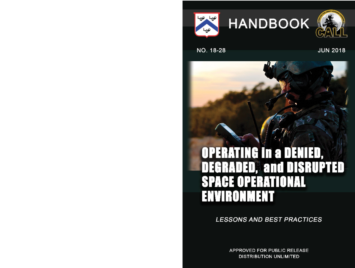 D3SOE Handbook: Strategies for Operating in Denied Space Environments ...