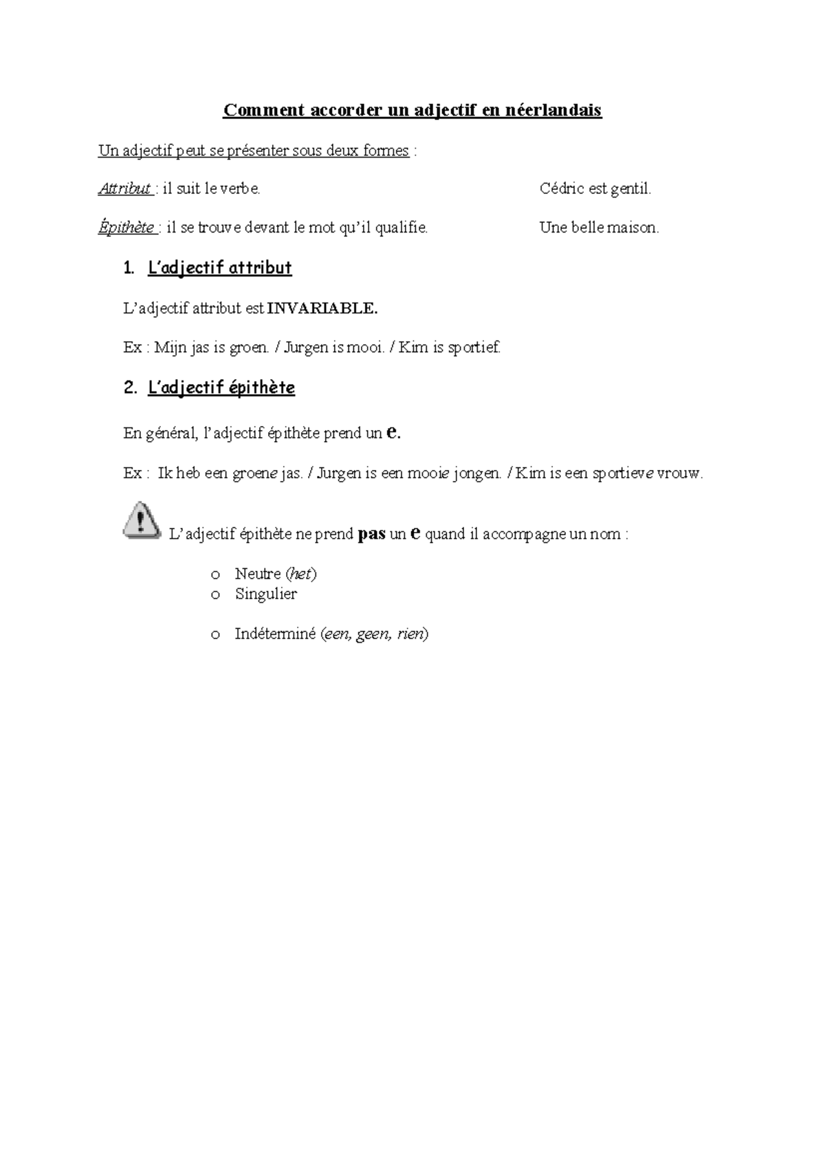 Accord des Adjectifs en Néerlandais: Théorie et Exercices - Studocu