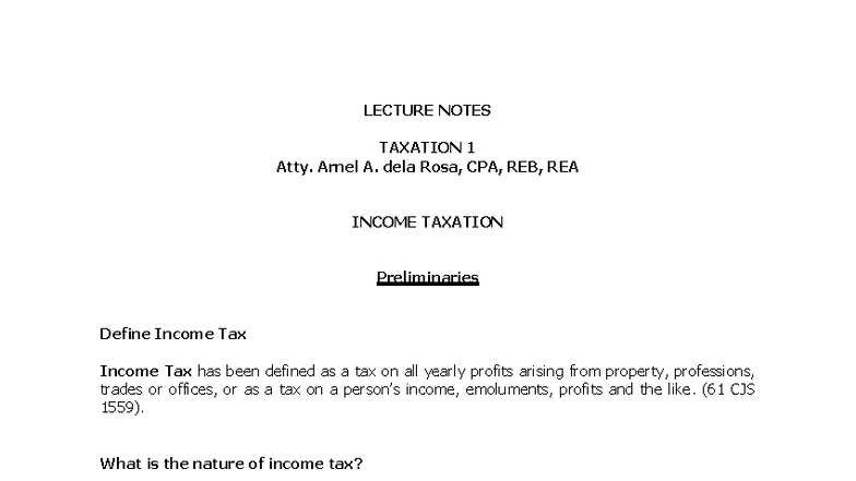 TAX I - Lecture Notes on Income Taxation by Atty. Dela Rosa - Studocu