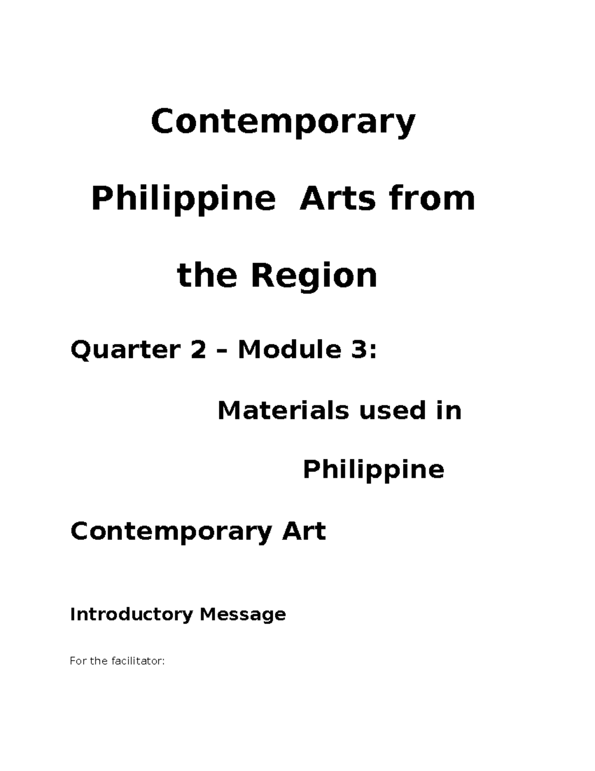Contemporary ARTS Module 3 - Contemporary Philippine Arts from the ...