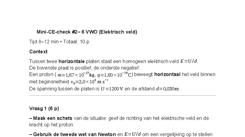 6 VWO Elektrisch Veld - Mini 2 Opdrachten en Berekeningen - Studeersnel