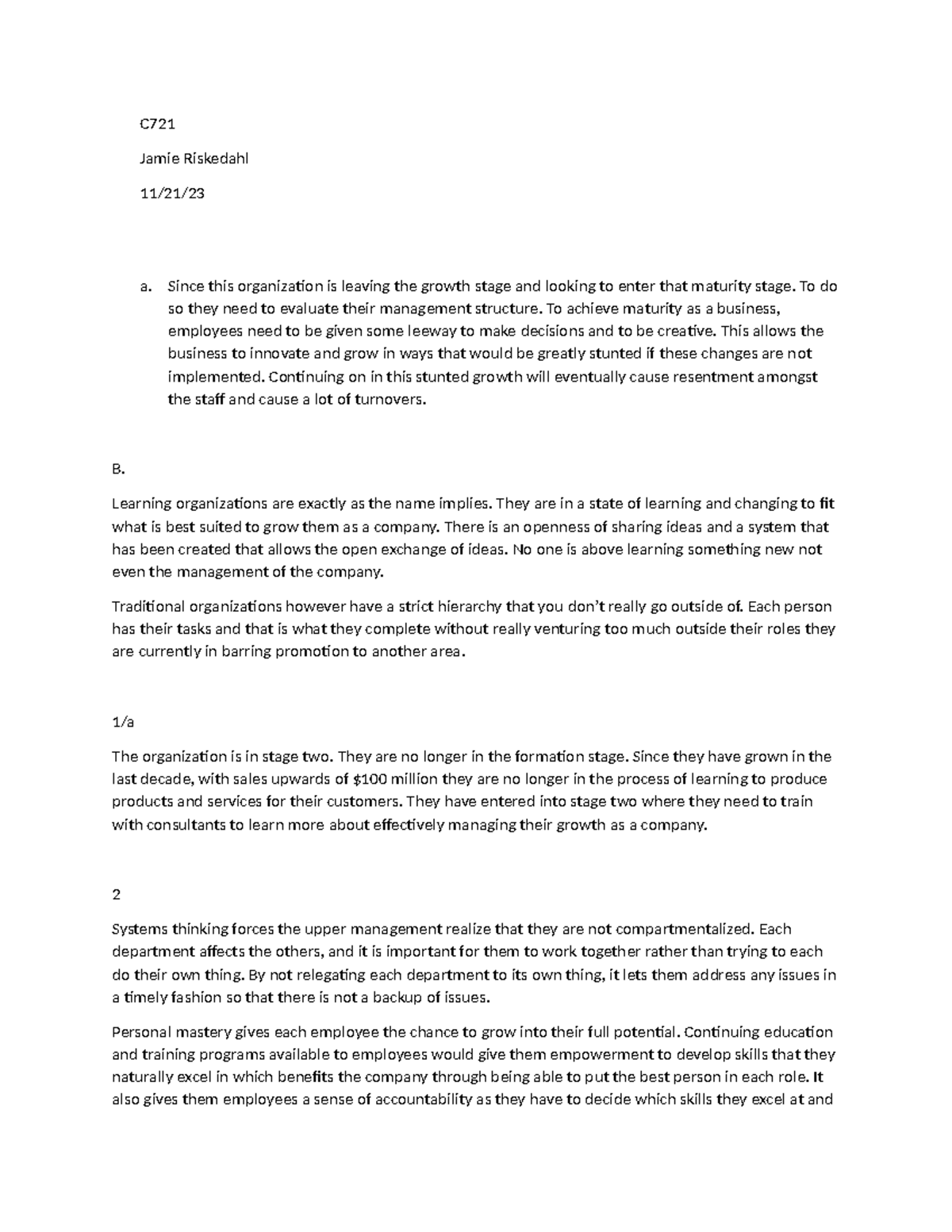 C721 Task 1 Analysis: Transitioning to a Learning Organization Model ...
