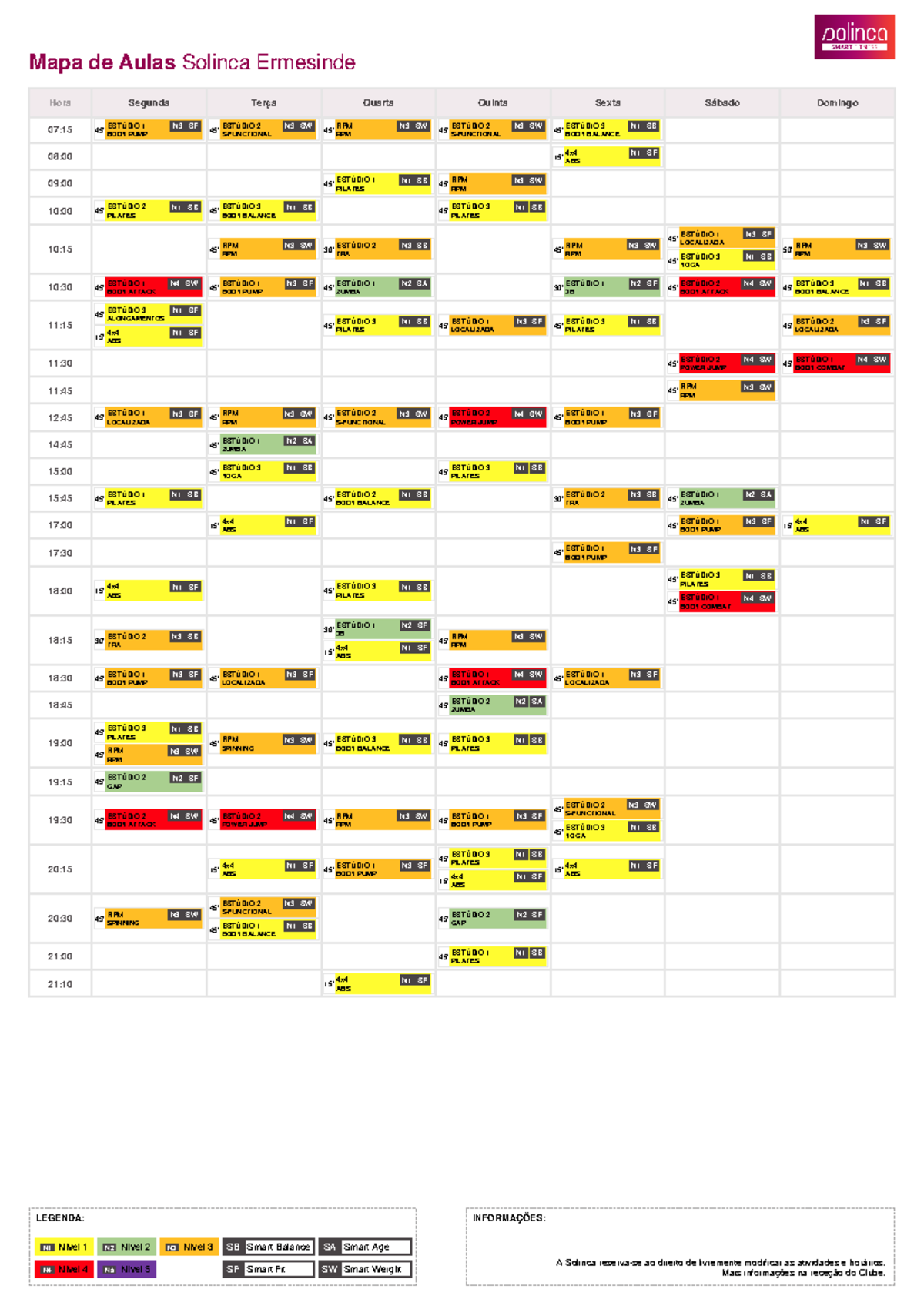Mapa de Aulas Solinca Ermesinde - 07:15 45' ESTÚDIO 1 BODY PUMP N3 SF ...
