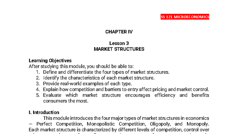 SS 121 MICROECONOMICS CHAPTER IV Lesson 3: Market Structures Overview ...