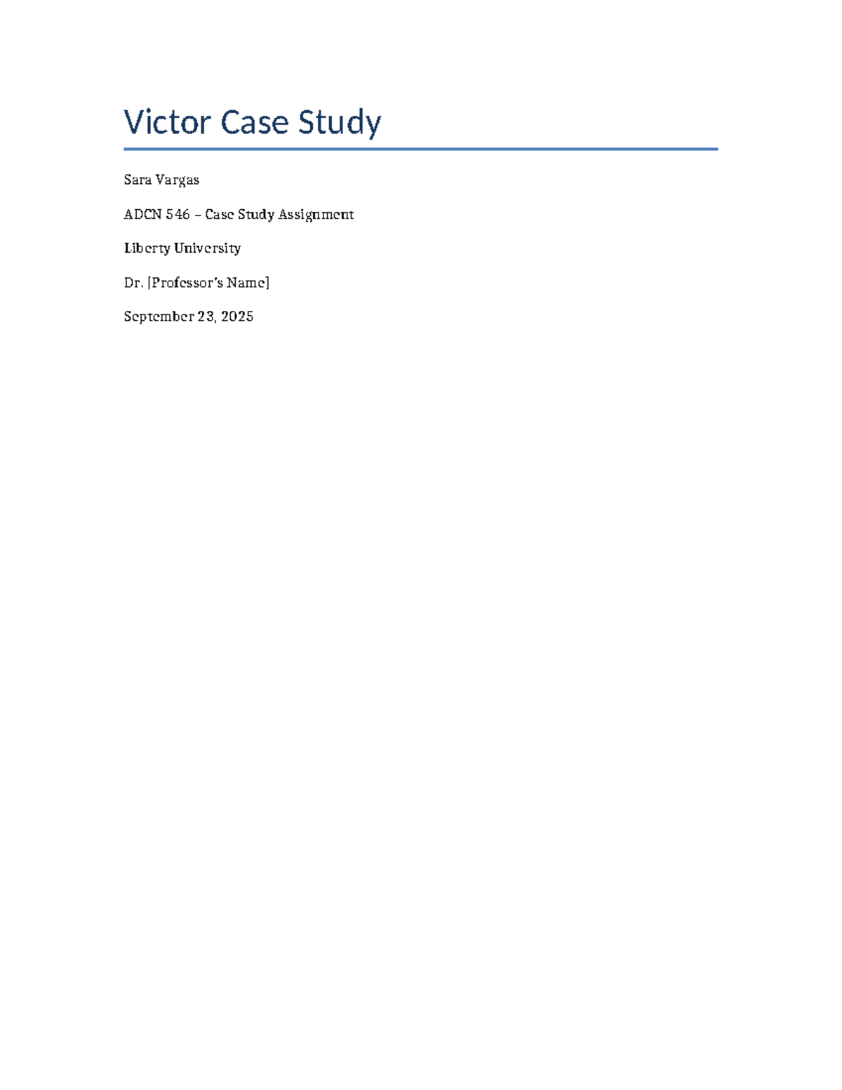 Victor Case Study Analysis - ADCN 546 Assignment - Studocu