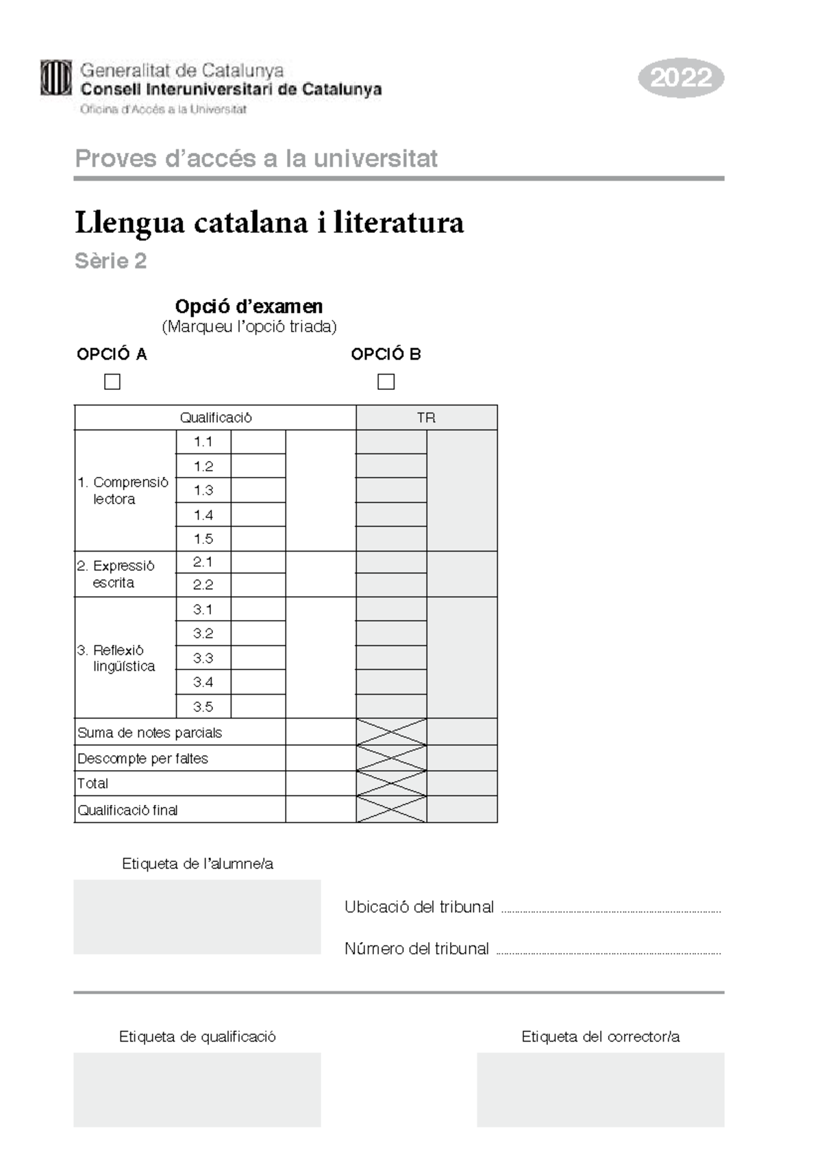PAU català - Examen de selectividad de catalán - 2022 Proves d’accés a ...