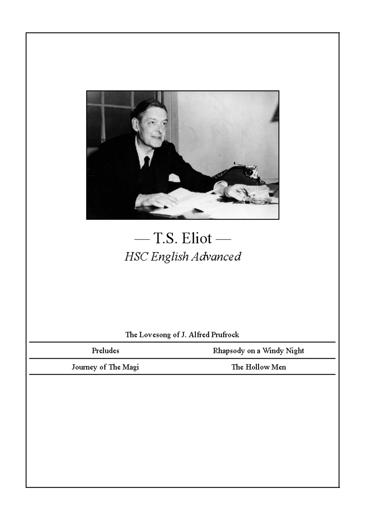 T.S. Eliot HSC English Advanced Poetry Analysis: Key Poems - Studocu