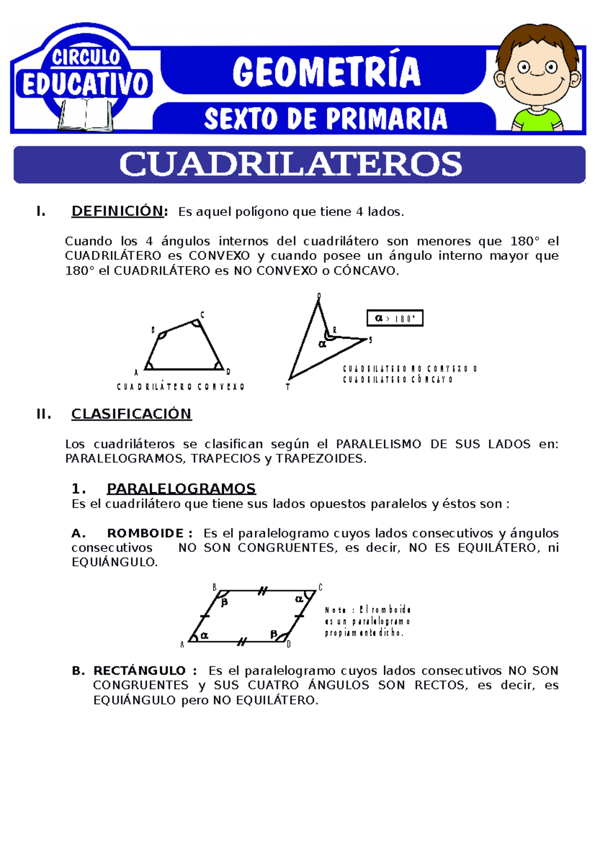 Problemas de Cuadrilateros para Sexto de Primaria - I. DEFINICIÓN: Es ...