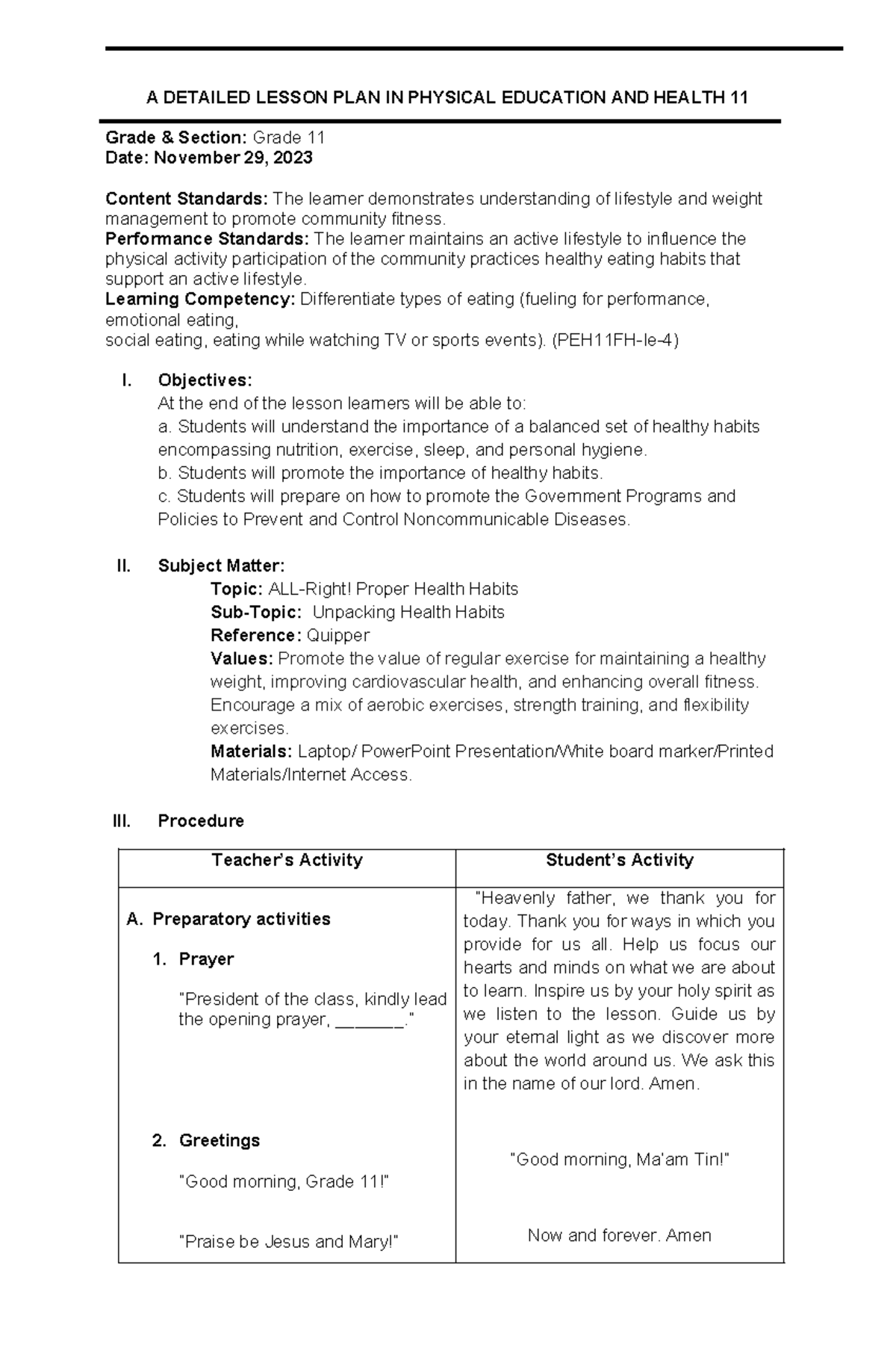 All right proper health habits - A DETAILED LESSON PLAN IN PHYSICAL ...