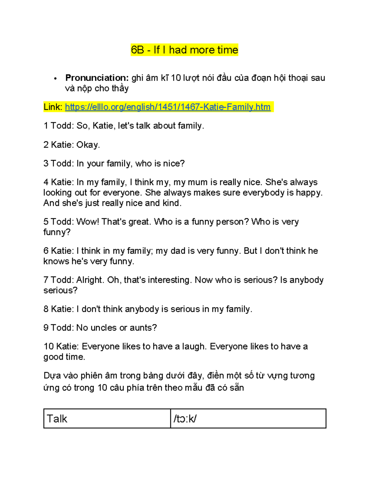 Lesson 6B - Tiếng anh - 6B - If I had more time Pronunciation: ghi âm ...
