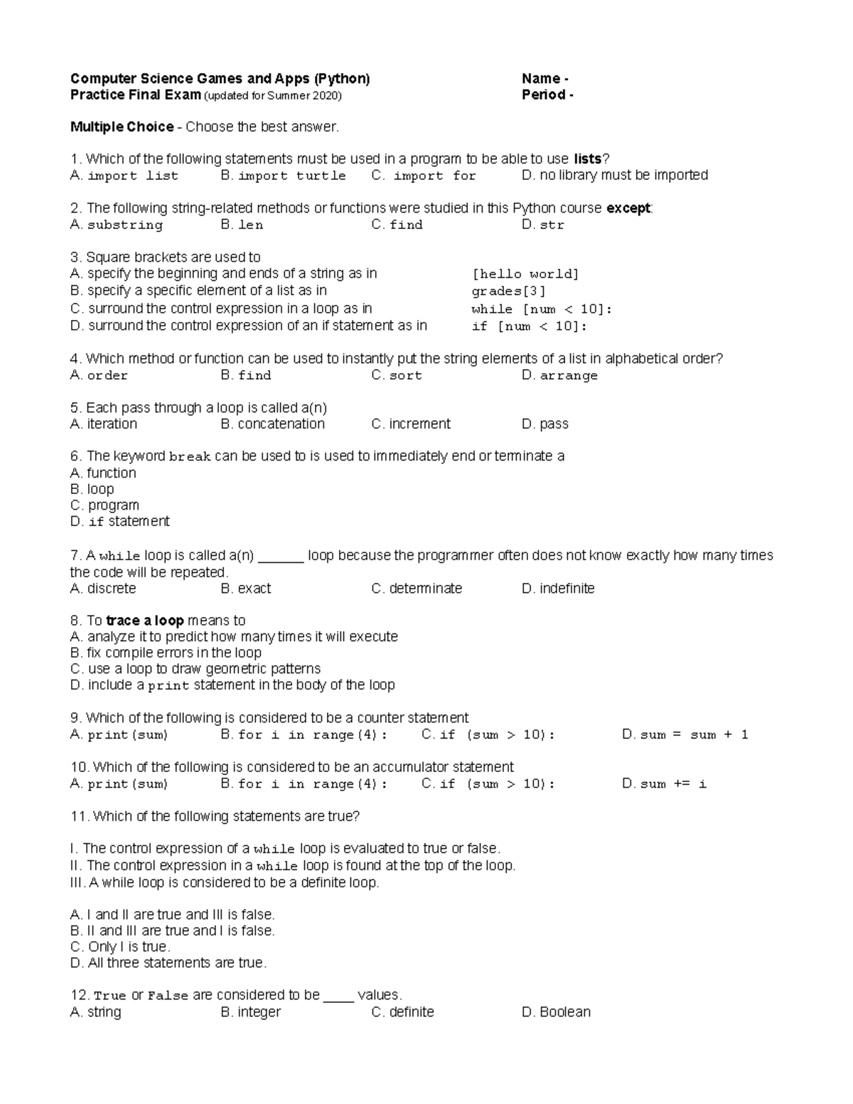 Python CS Games & Apps Practice Final Exam (Summer 2020) - Studocu