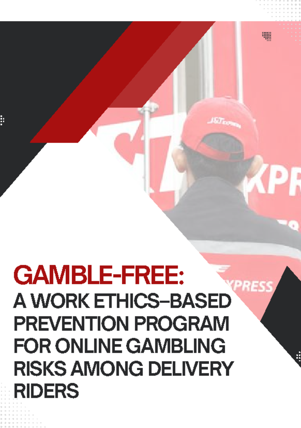 A WORK PREVENTION PROGRAM FOR ONLINE GAMBLING RISKS AMONG DELIVERY ...