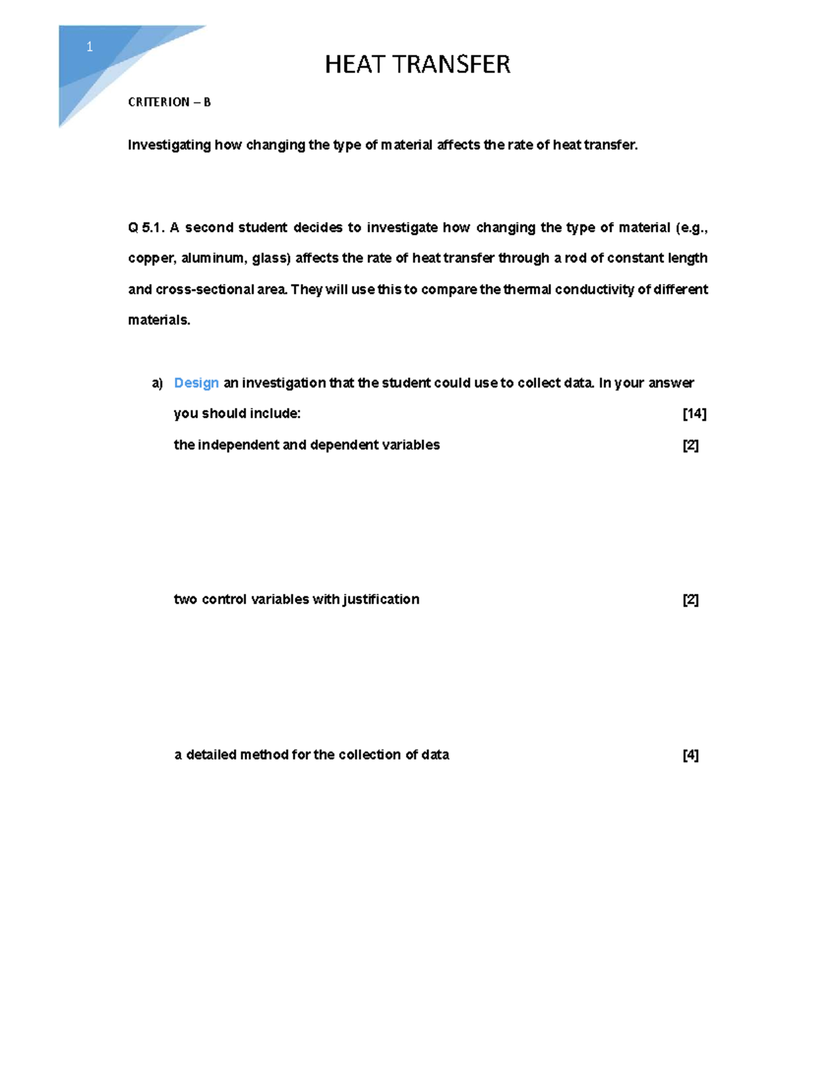 1 HEAT TRANSFER CRITERION B: Material Impact on Heat Transfer Rate ...