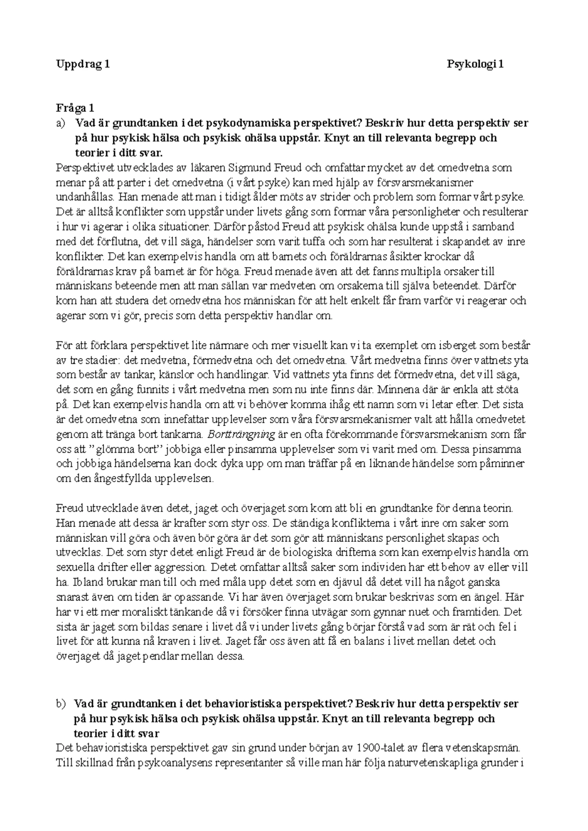 Uppdrag 1 - Uppgift 1 Förklara hur de olika perspektiven beskriver våra ...