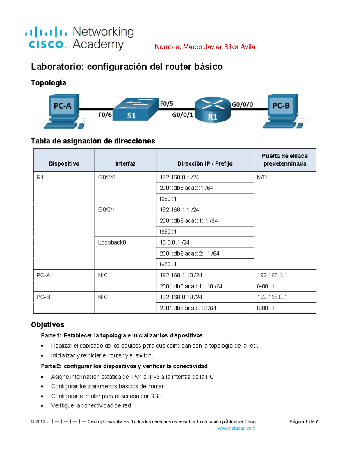 1.6.2 Lab: Configuración Básica del Router CCNA con Marco Silva - Studocu